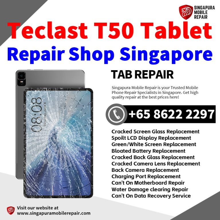Teclast T50 T65 T70 M50S M50HD Pro Max Tablet Repair Shop Singapore