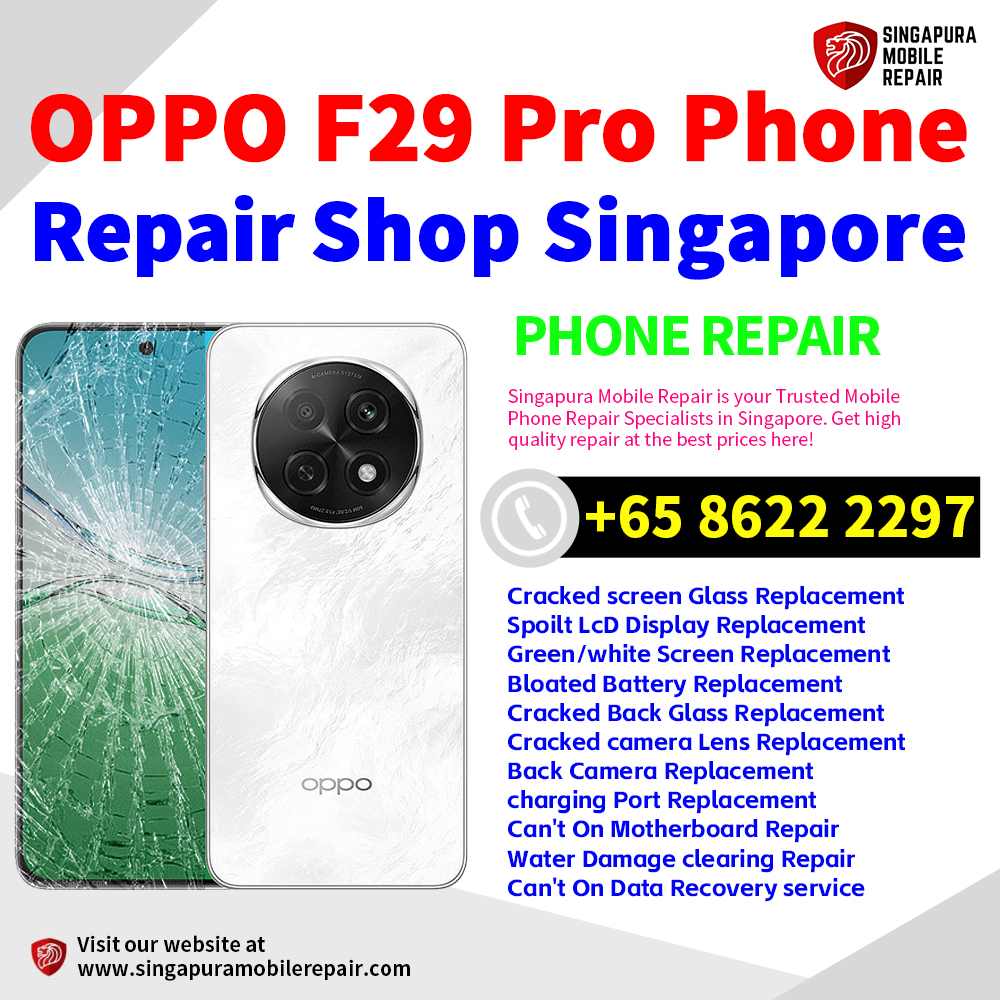 OPPO F29 Pro Cracked Screen Glass Replacement Singapore